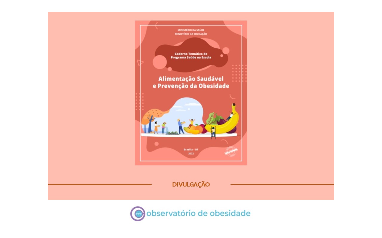 Alimentação Saudável E Prevenção Da Obesidade Observatório De Obesidade