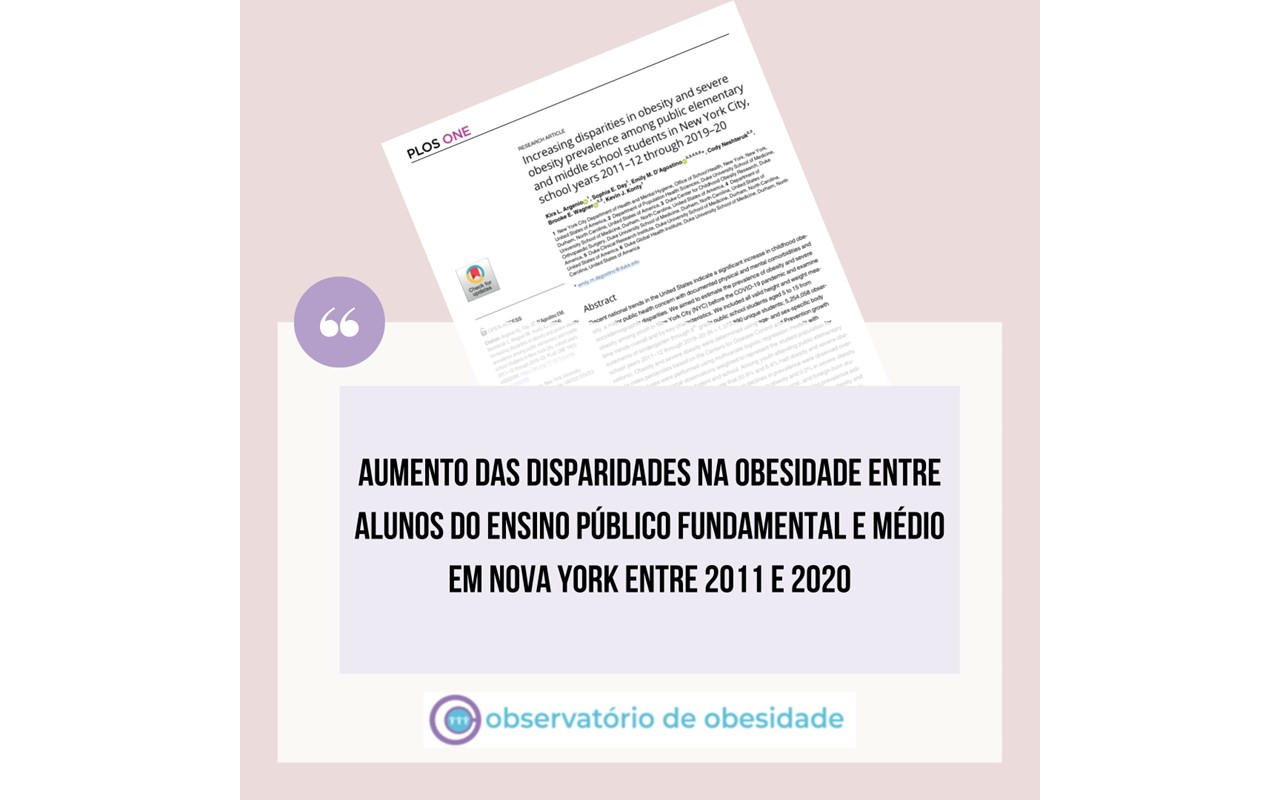 Aumento Das Disparidades Na Obesidade Entre Alunos Do Ensino Público